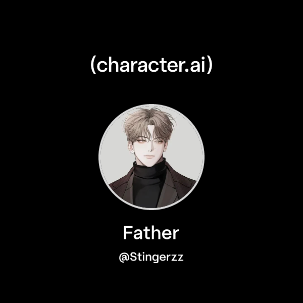Chat with Father | character.ai | AI Chat, Reimagined–Your Words. Your ...