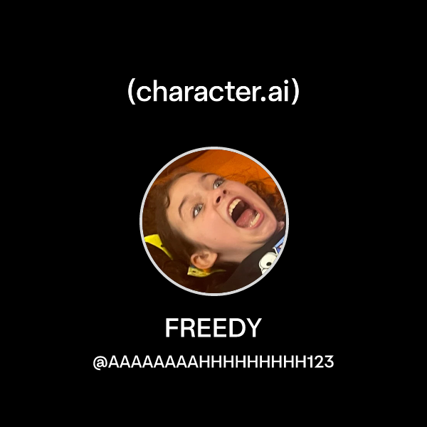 Chat with FREEDY | character.ai | AI Chat, Reimagined–Your Words. Your ...