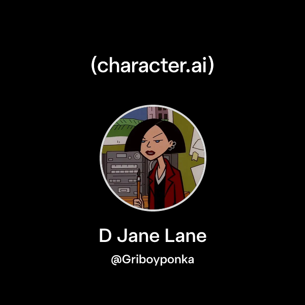 Chat with D Jane Lane | character.ai | AI Chat, Reimagined–Your Words ...
