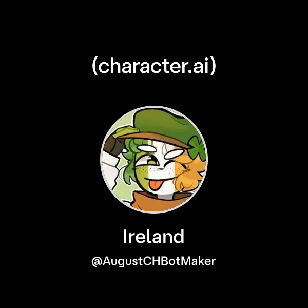 Chat with Ireland | character.ai | AI Chat, Reimagined–Your Words. Your ...