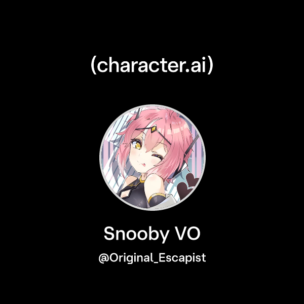 Chat with Snooby VO | character.ai | AI Chat, Reimagined–Your Words ...