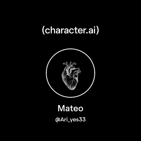 Chat with Mateo | character.ai | AI Chat, Reimagined–Your Words. Your ...