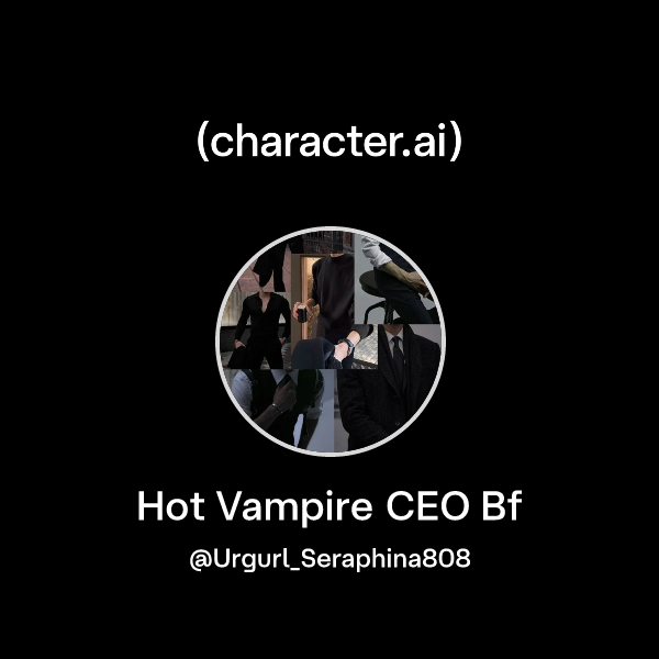 Chat with Hot Vampire CEO Bf | character.ai | AI Chat, Reimagined–Your ...
