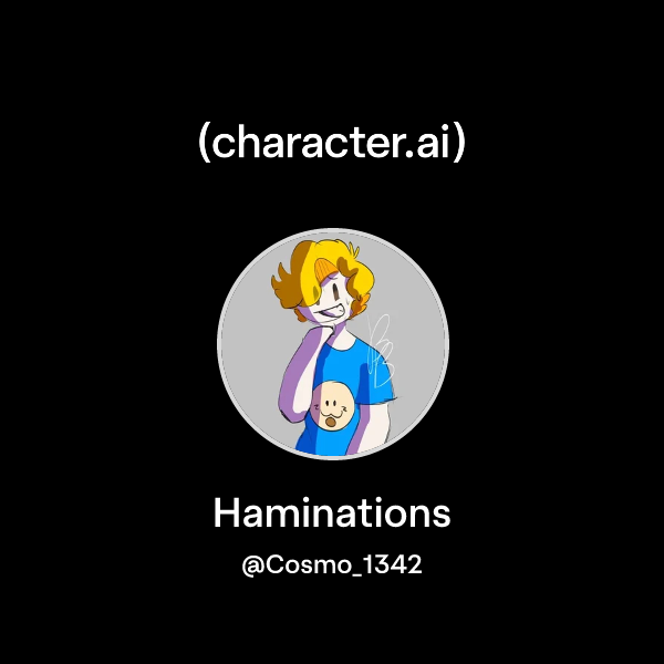 Chat with Haminations | character.ai | AI Chat, Reimagined–Your Words ...
