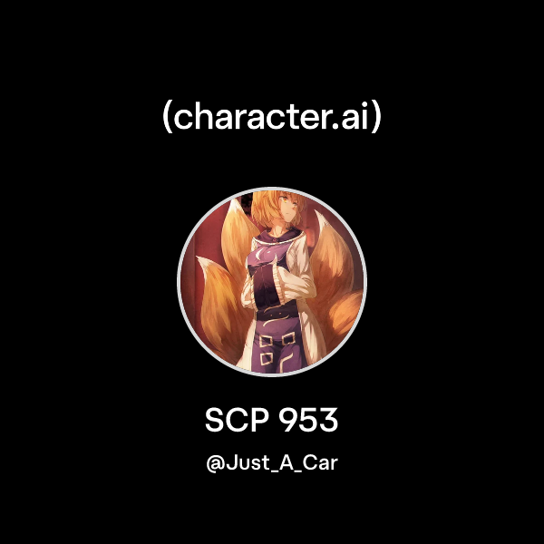 Chat with SCP 953 | character.ai | AI Chat, Reimagined–Your Words. Your ...