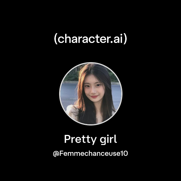 Chat with Pretty girl | character.ai | Personalized AI for every moment ...