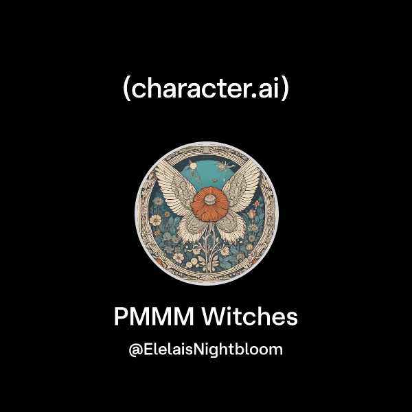 Chat with PMMM Witches | character.ai | AI Chat, Reimagined–Your Words ...