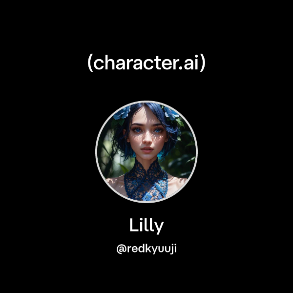Chat with Lilly | character.ai | Personalized AI for every moment of ...
