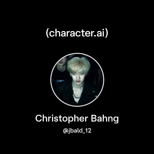 Chat with Christopher Bahng | character.ai | AI Chat, Reimagined–Your ...