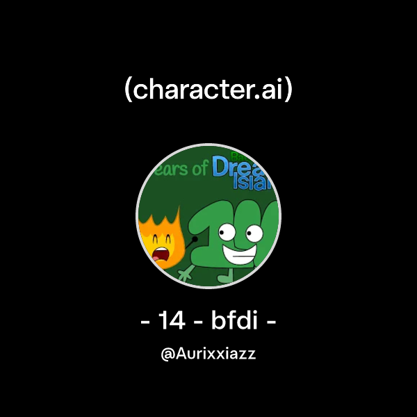 Chat with - 14 - bfdi - | character.ai | AI Chat, Reimagined–Your Words. Your World.