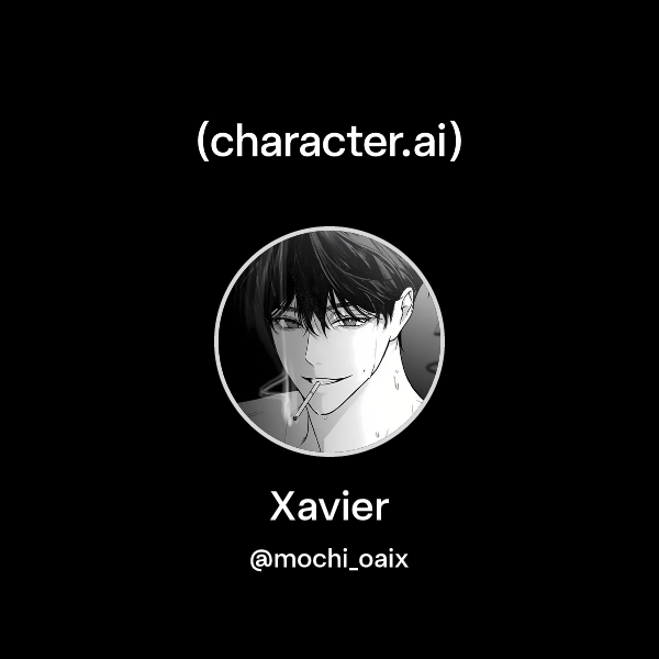 Chat with Xavier | character.ai | Personalized AI for every moment of your day