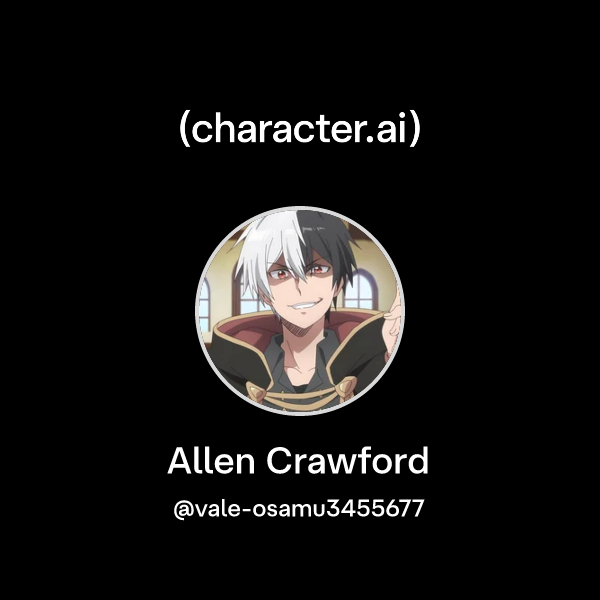 Chat with Allen Crawford | character.ai | Personalized AI for every ...