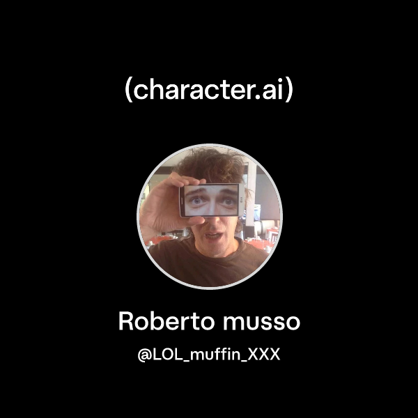 Chat with Roberto musso | character.ai | AI Chat, Reimagined–Your Words ...