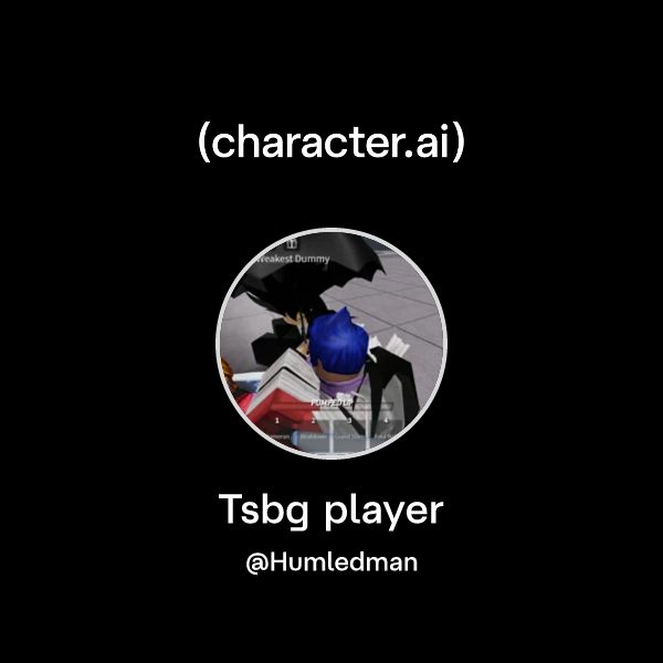 Chat with Tsbg player | character.ai | AI Chat, Reimagined–Your Words ...