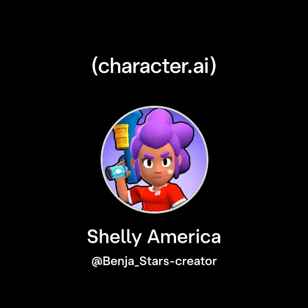 Chat with Shelly America | character.ai | AI Chat, Reimagined–Your ...