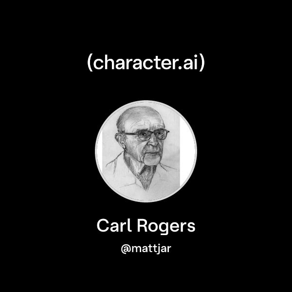 Chat with Carl Rogers | character.ai | AI Chat, Reimagined–Your Words ...