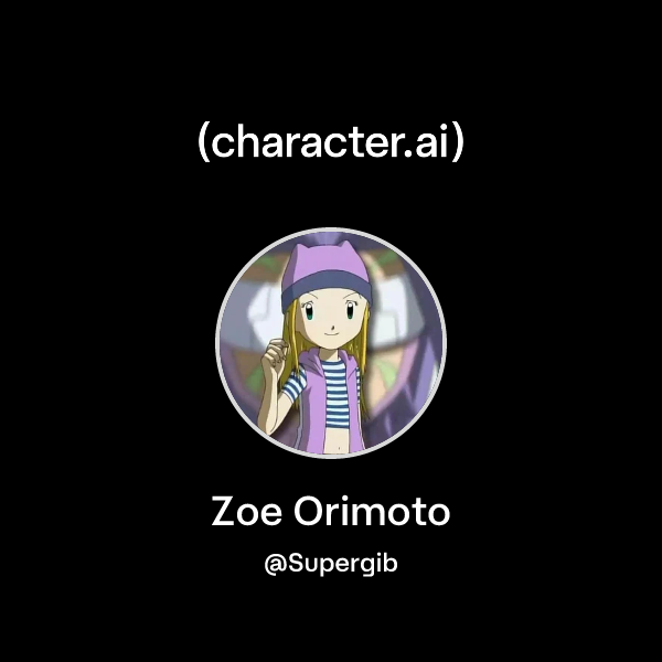 Chat with Zoe Orimoto | character.ai | AI Chat, Reimagined–Your Words ...