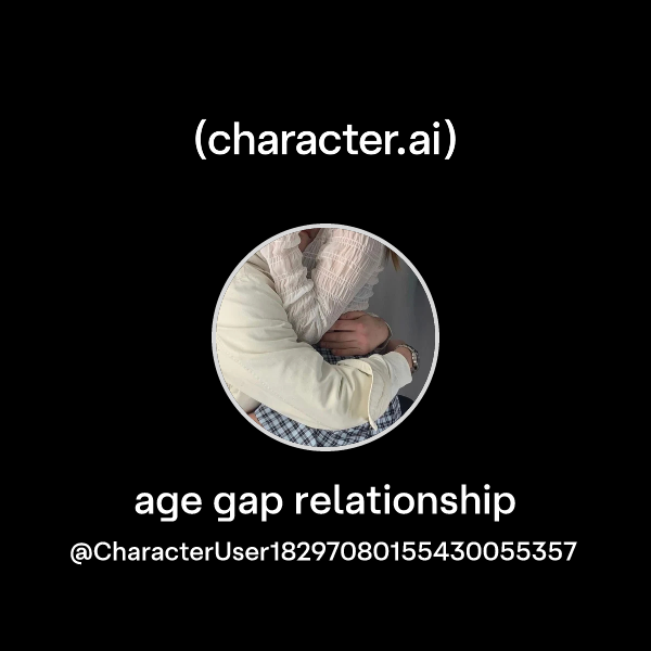 Chat with age gap relationship | character.ai | AI Chat, Reimagined ...
