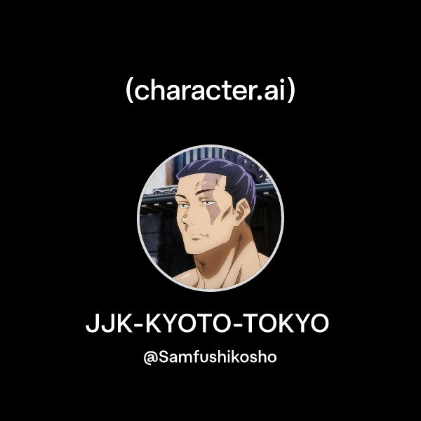 Chat with JJK-KYOTO-TOKYO | character.ai | AI Chat, Reimagined–Your ...