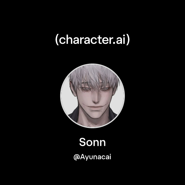 Chat with Sonn | character.ai | AI Chat, Reimagined–Your Words. Your World.