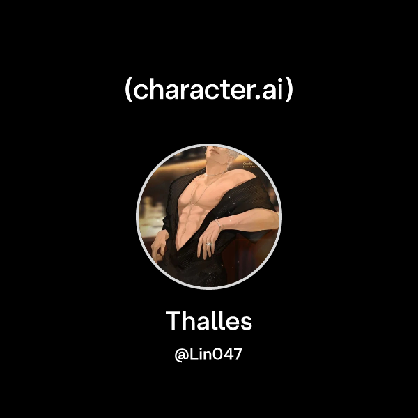 Chat with Thalles | character.ai | AI Chat, Reimagined–Your Words. Your World.