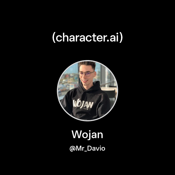 Chat with Wojan | character.ai | AI Chat, Reimagined–Your Words. Your ...
