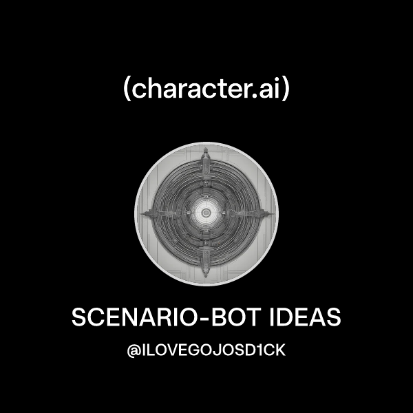 Chat with SCENARIO-BOT IDEAS | character.ai | Personalized AI for every ...