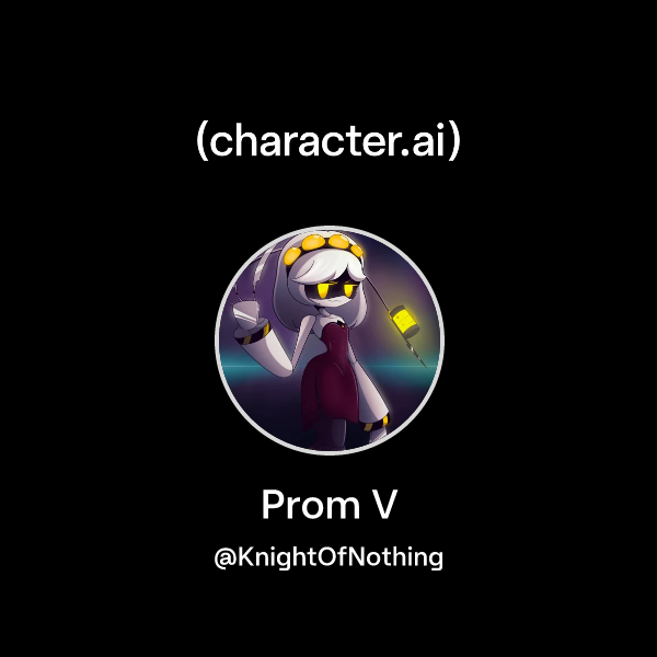 Chat with Prom V | character.ai | Personalized AI for every moment of ...