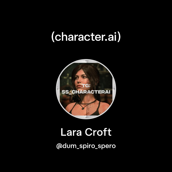 Chat with Lara Croft | character.ai | AI Chat, Reimagined–Your Words. Your World.