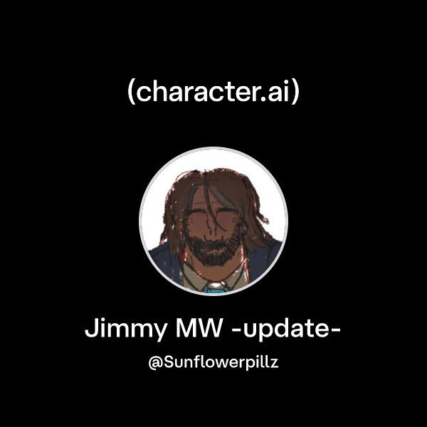 Chat with Jimmy MW -update- | character.ai | AI Chat, Reimagined–Your ...