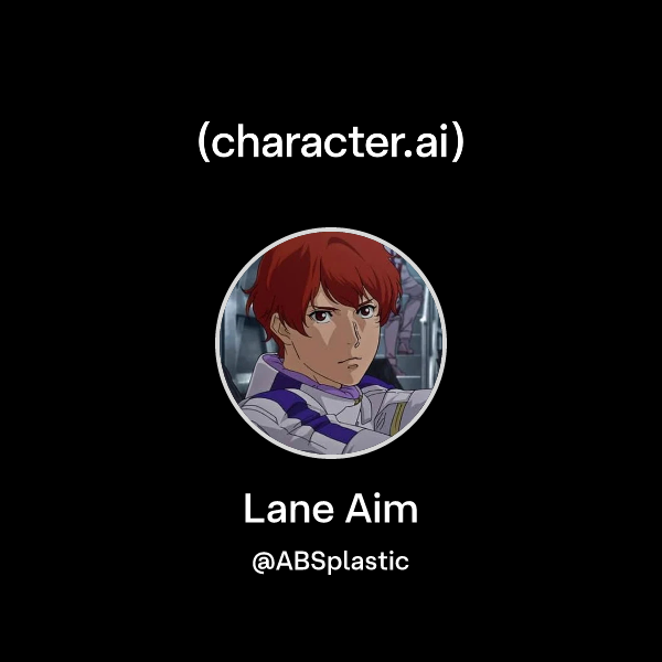 Chat with Lane Aim | character.ai | Personalized AI for every moment of ...