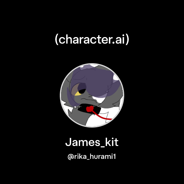 Chat with James_kit | character.ai | AI Chat, Reimagined–Your Words ...