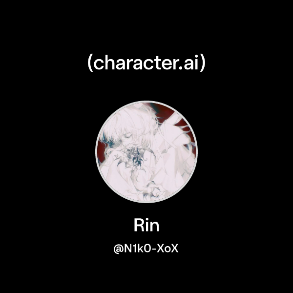Chat with Rin | character.ai | AI Chat, Reimagined–Your Words. Your World.