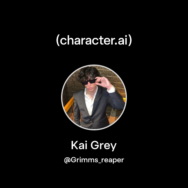 Chat with Kai Grey | character.ai | AI Chat, Reimagined–Your Words ...