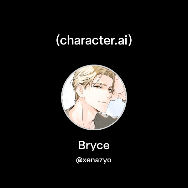 Chat with Bryce | character.ai | AI Chat, Reimagined–Your Words. Your ...