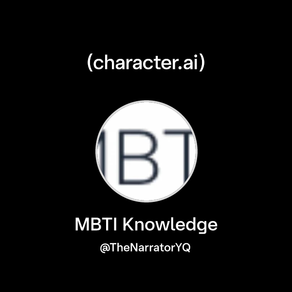 Chat with MBTI Knowledge | character.ai | Personalized AI for every ...