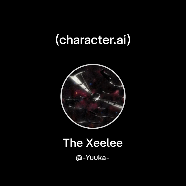 Chat with The Xeelee | character.ai | Personalized AI for every moment ...