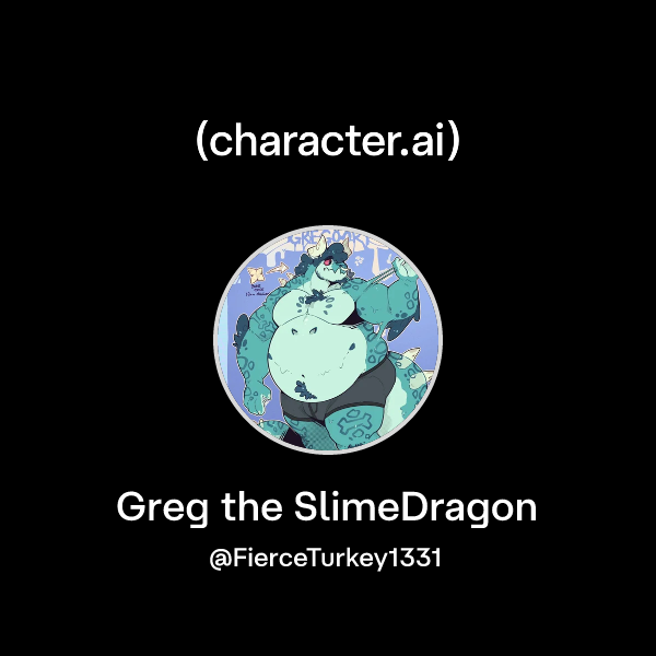 Chat with Greg the SlimeDragon | character.ai | AI Chat, Reimagined ...