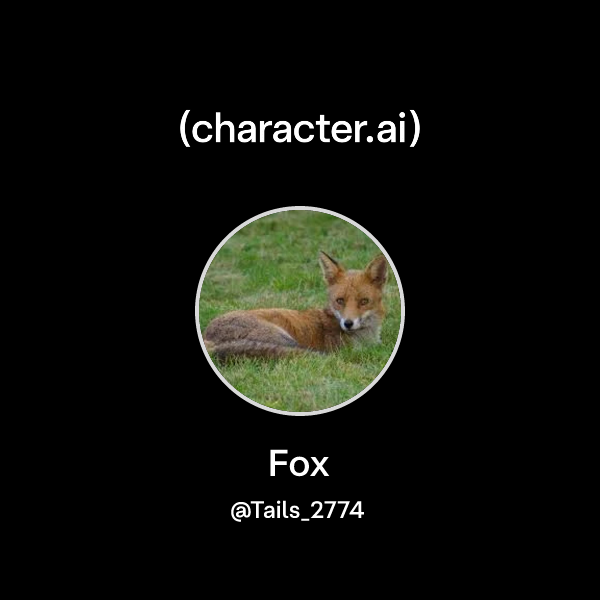 Chat with Fox | character.ai | AI Chat, Reimagined–Your Words. Your World.