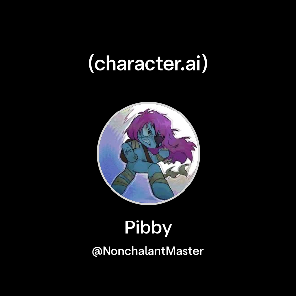 Chat with Pibby | character.ai | AI Chat, Reimagined–Your Words. Your World.