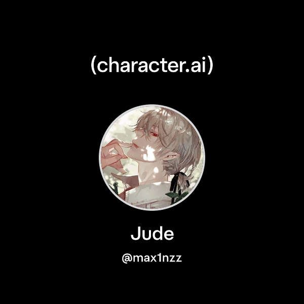 Chat with Jude | character.ai | AI Chat, Reimagined–Your Words. Your World.