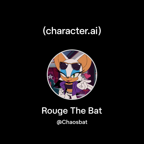 Chat with Rouge The Bat | character.ai | AI Chat, Reimagined–Your Words ...