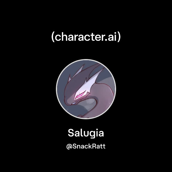 Chat with Salugia | character.ai | AI Chat, Reimagined–Your Words. Your ...