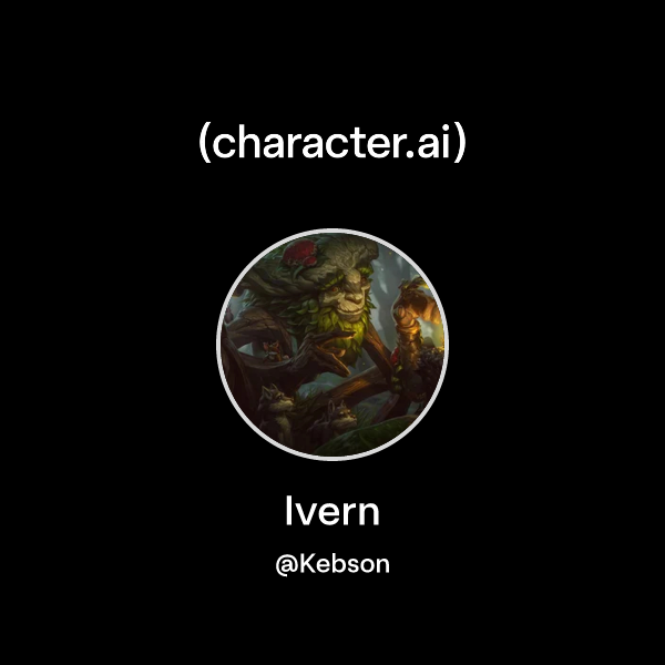 Chat with Ivern | character.ai | Personalized AI for every moment of ...