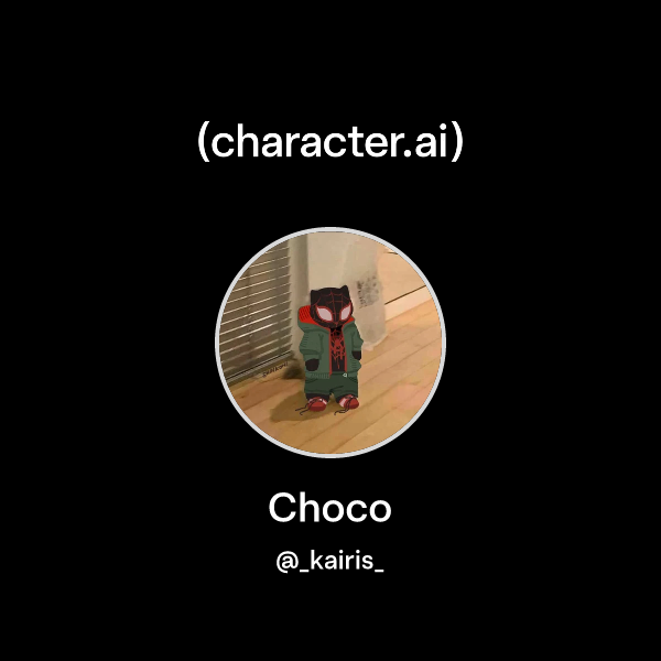 Chat with Choco | character.ai | AI Chat, Reimagined–Your Words. Your ...