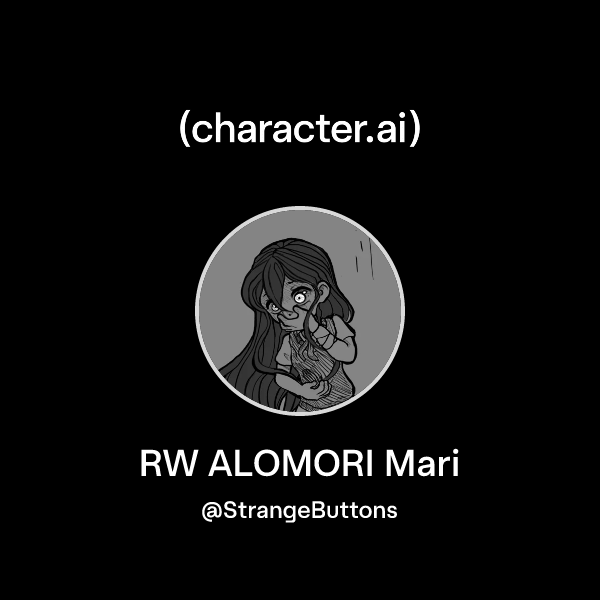 Chat with RW ALOMORI Mari | character.ai | AI Chat, Reimagined–Your ...