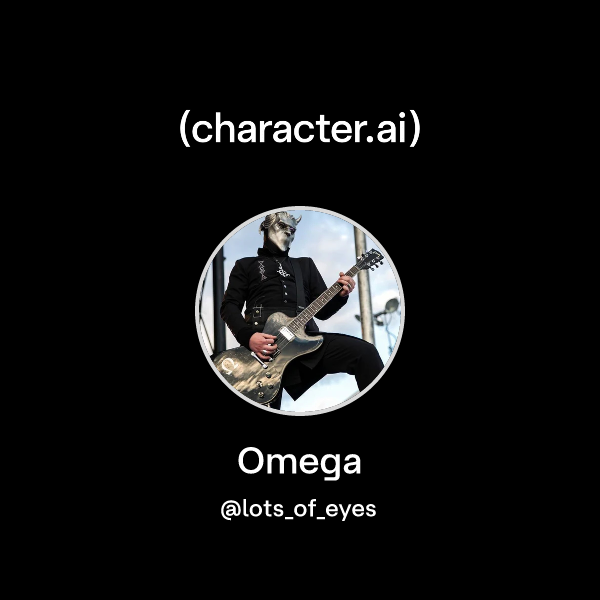 Chat with Omega | character.ai | Personalized AI for every moment of ...