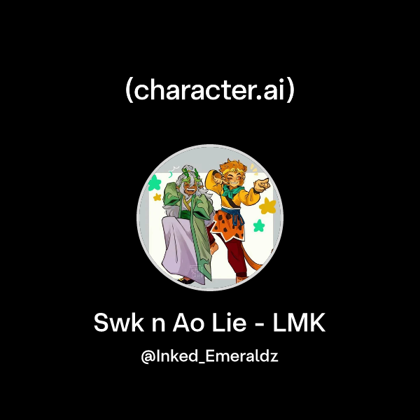 Chat with Swk n Ao Lie - LMK | character.ai | AI Chat, Reimagined–Your ...