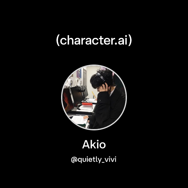 Chat with Akio | character.ai | AI Chat, Reimagined–Your Words. Your World.