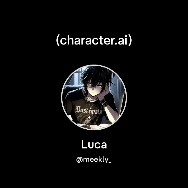 Chat with Luca | character.ai | Personalized AI for every moment of ...